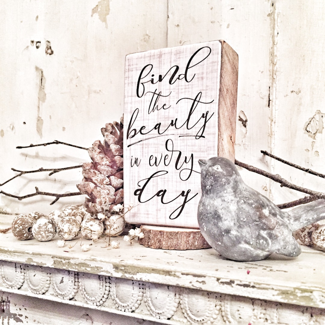 Find the Beauty in Every Day - Etsy