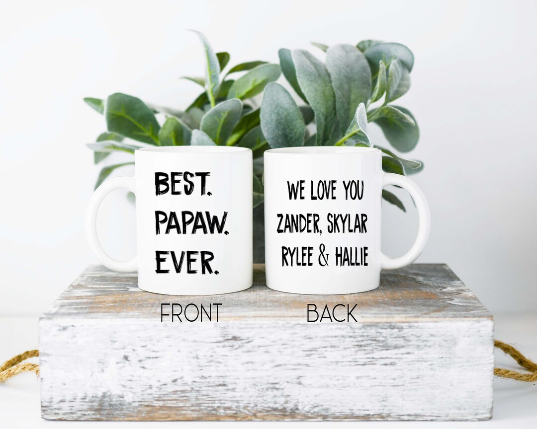 Best Papaw Ever Coffee Mug-father's Day Gift-father's Day Coffee Cup ...