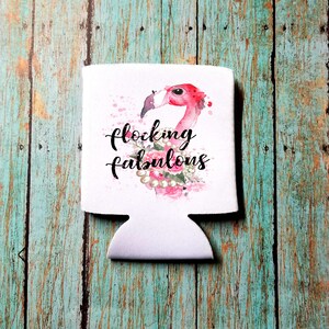 Flocking Fabulous Can Cooler-gift for Friend-gift for Daughter ...