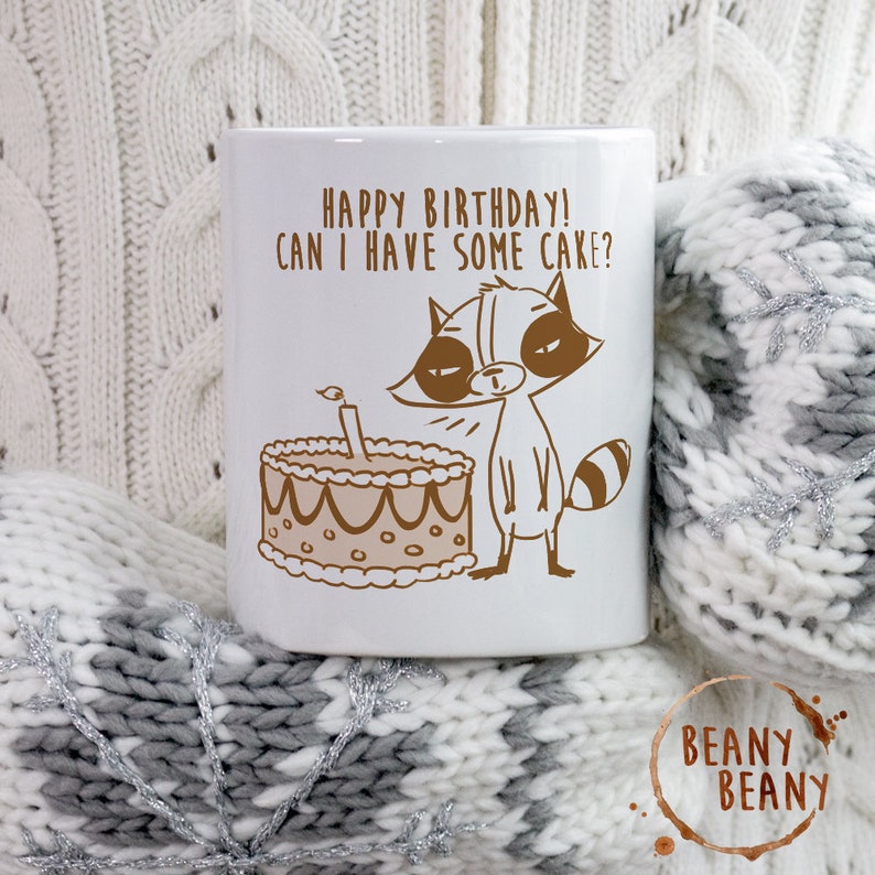 Taza de mapache Feliz cumpleaños Puedo tener algún | Etsy México