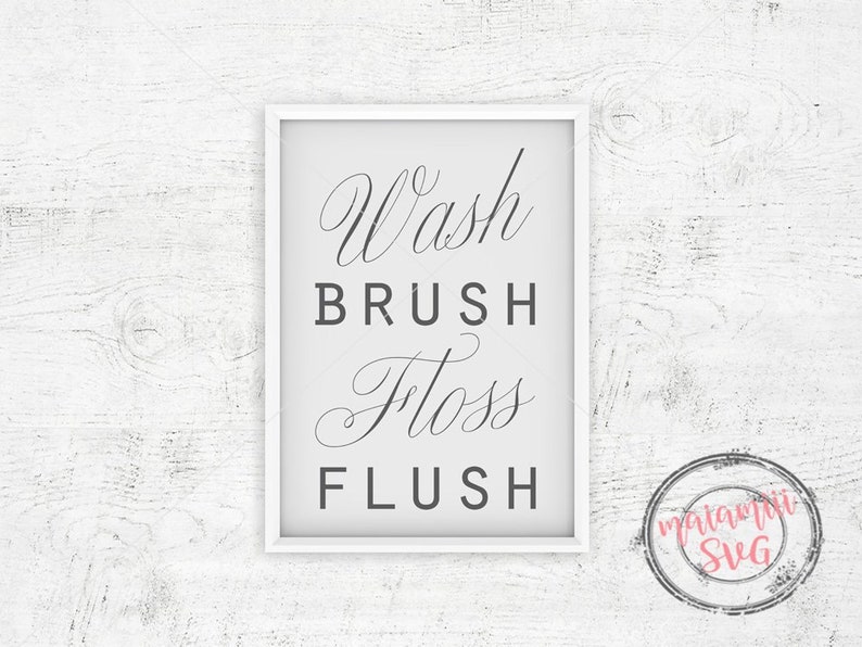 Wash Brush Floss Flush Svg Funny Bathroom Sign Bathroom Svg - Etsy Canada