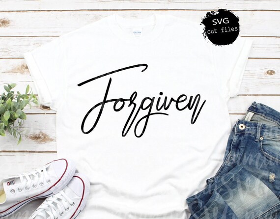 Svg File Forgiven Svg Redeemed Svg Forgiven Cut File DXF - Etsy