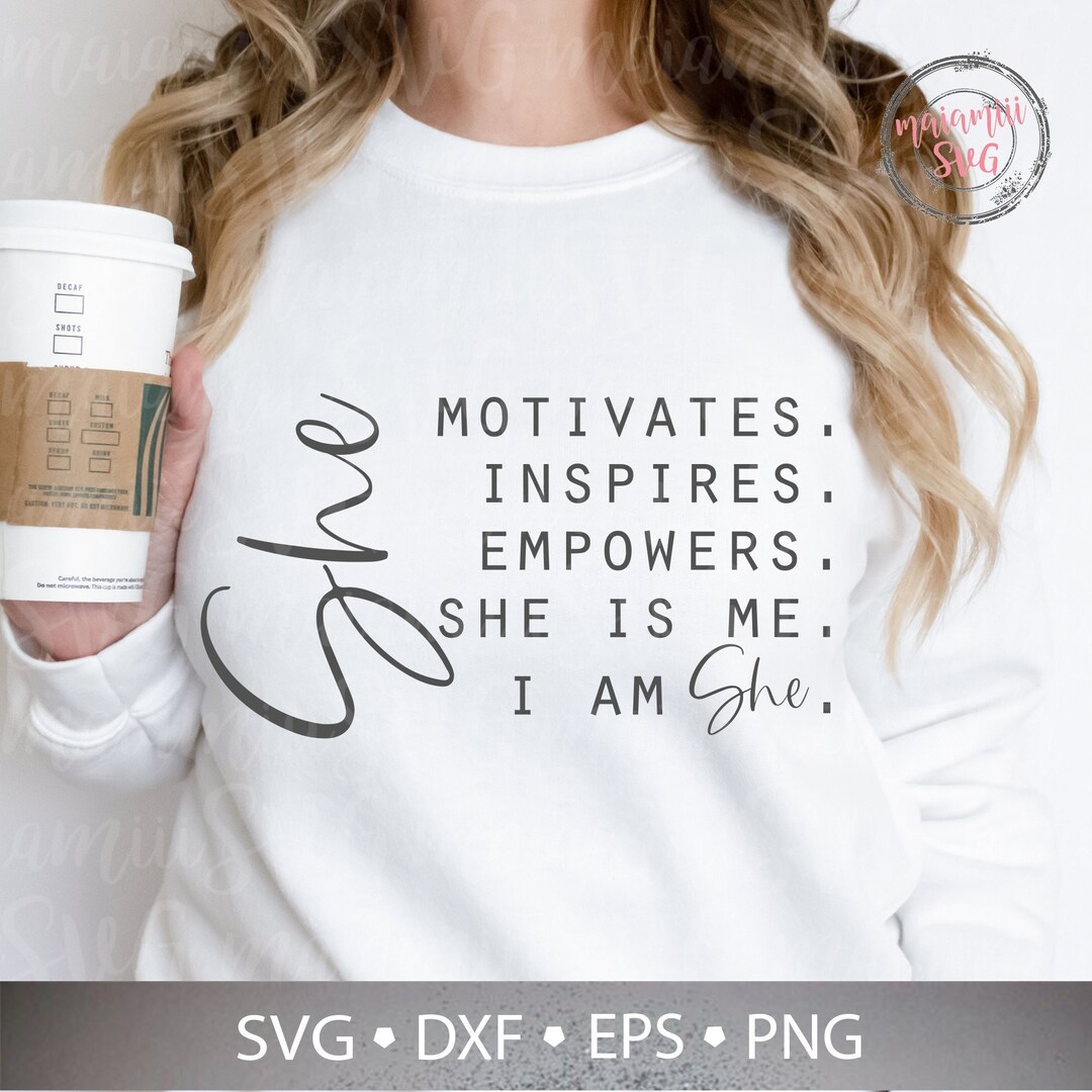I Am She Svg, Entrepreneur Svg, Mompreneur Svg, She is Me Svg, Positive ...