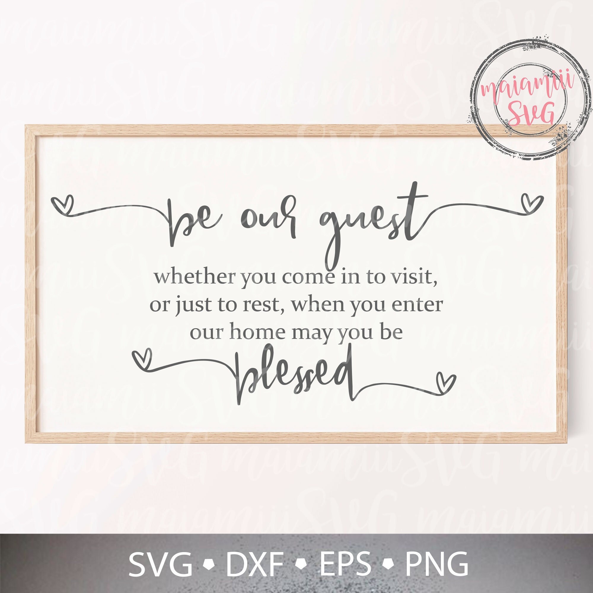 Be Our Guest Svg Welcome Guest Svg Wall Frame Svg for Guest - Etsy UK