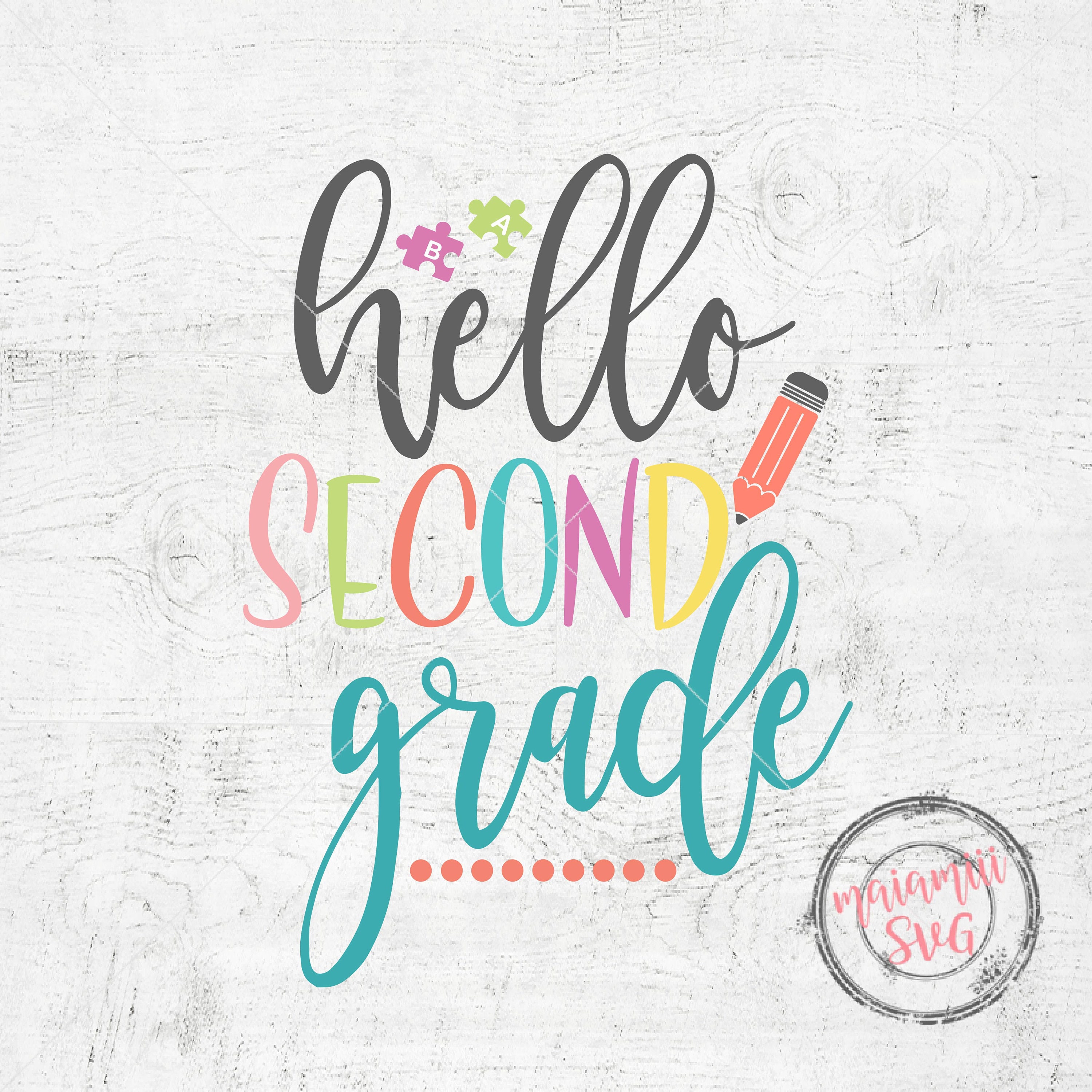 First Day of School Second Grade Svg School Svg Back to - Etsy