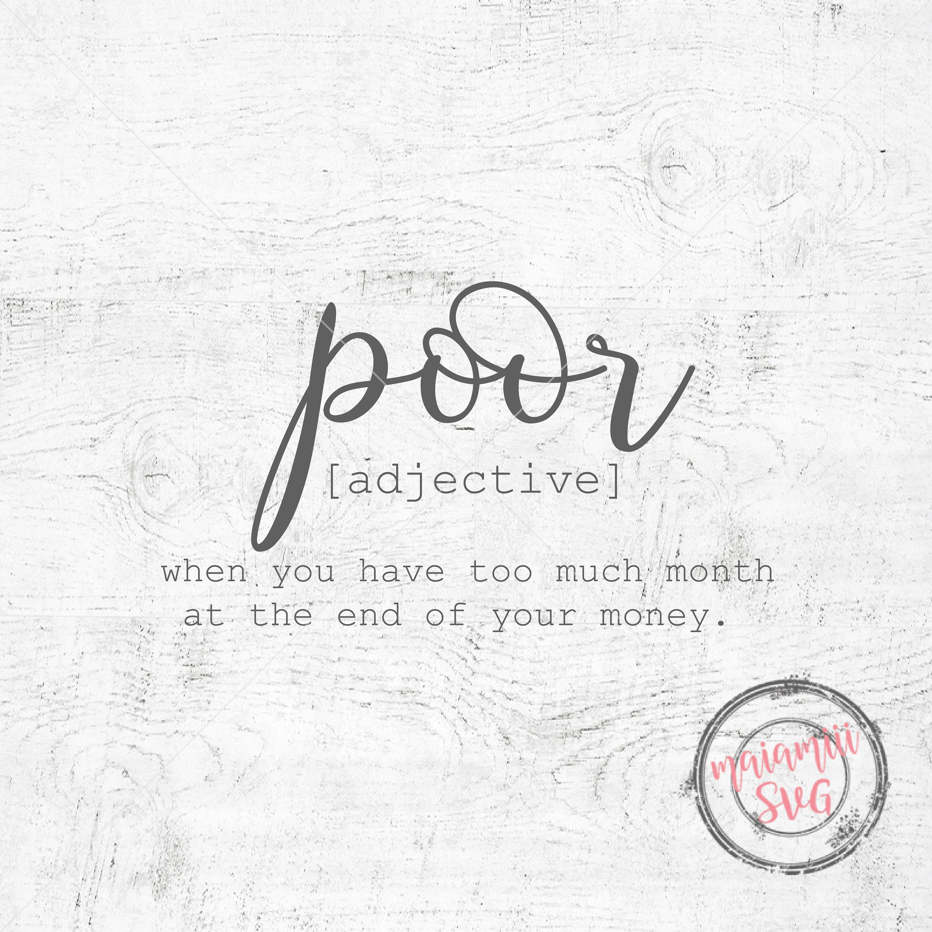 Poor Svg Funny Definition Svg Office Decor Svg Funny Sign - Etsy Australia