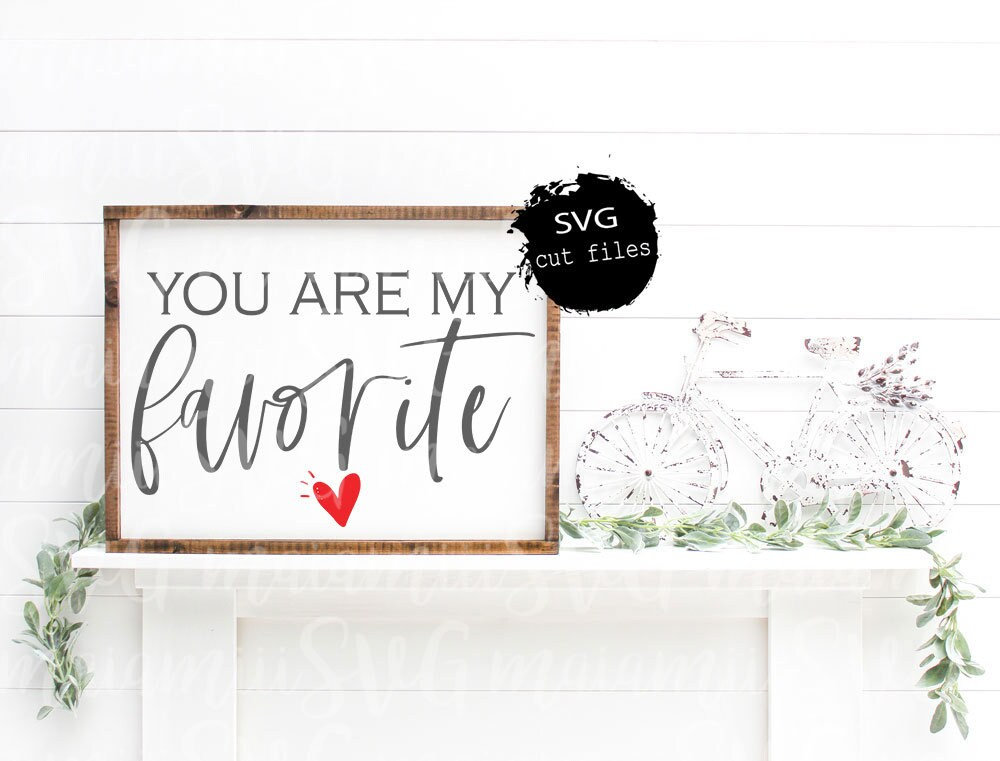 You Are My Favorite Svg Hand Lettered Svg Cricut Designs | Etsy