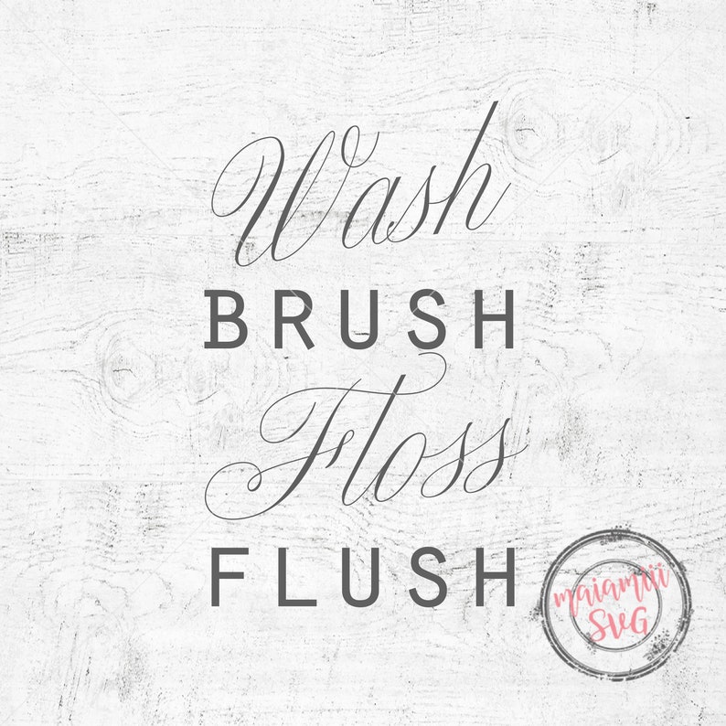 Wash Brush Floss Flush Svg Funny Bathroom Sign Bathroom Svg - Etsy Canada