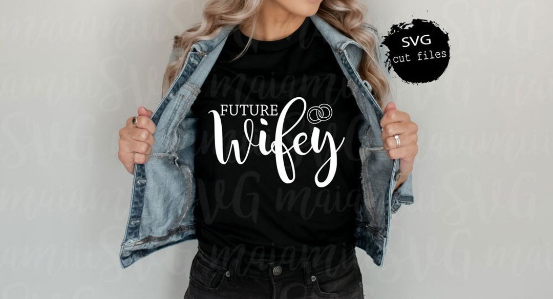 Future Wifey Svg, Bridal Party Svg, Bride Squad Svg, Bride to Be Svg ...