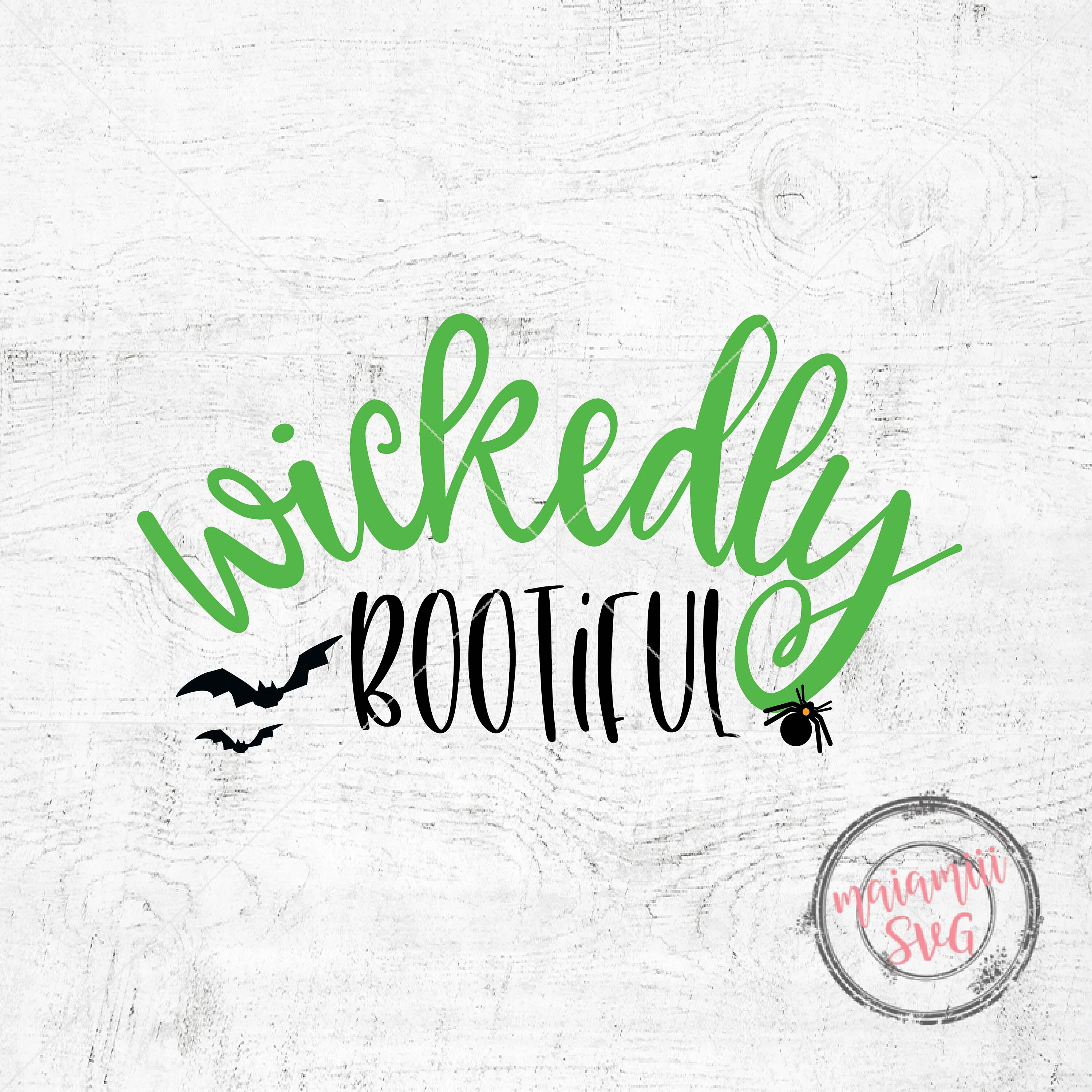 Wickedly Bootiful SVG Cut File | Etsy