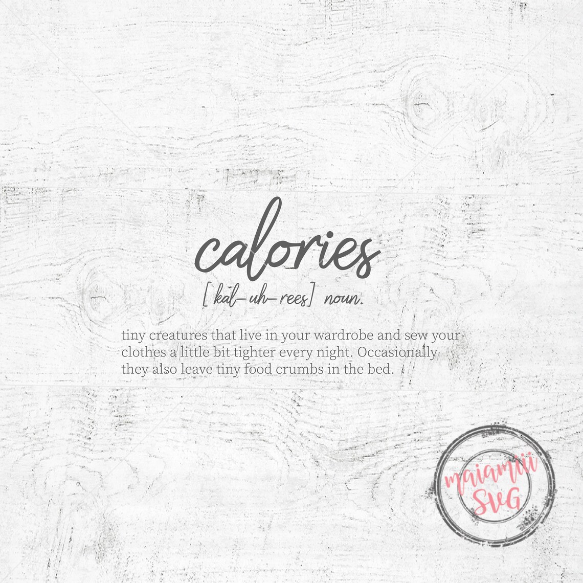 SVG File Funny Definition Calories Sign Definition Art Etsy svg-file-funny-definition-calories-sign-definition-art-etsy