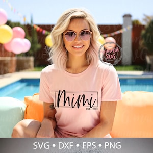 Mimi Est Svg, Mimi Est 2024 Png, Funny Grandma Shirt Png, Blessed ...