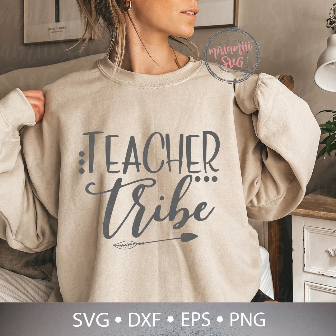 Teacher Tribe Svg, Teacher Svg Tribe Svg, Teacher Tribe Cut File ...