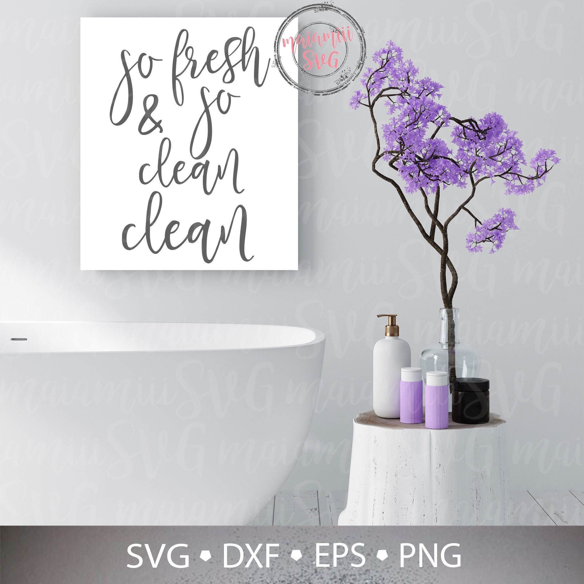 So Fresh and So Clean Clean Svg Badezimmer Svg Badezimmer - Etsy Schweiz
