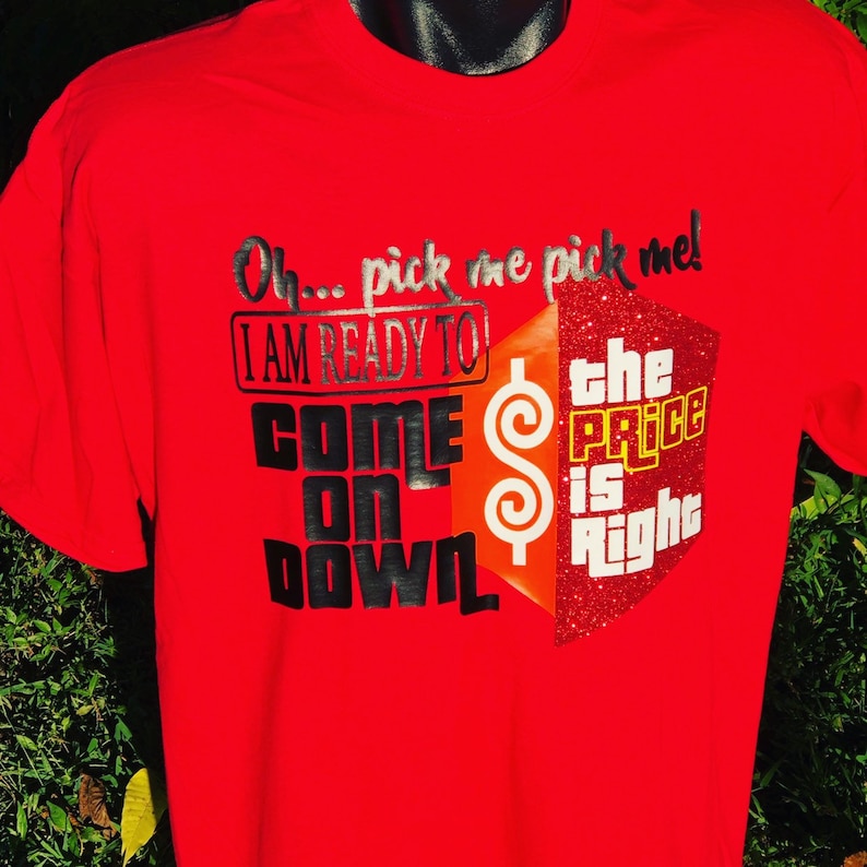 The Price is Right T-Shirt-Come on Down-Pick me-Pick me | Etsy