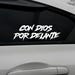 Con Dios Por Delante Vinyl Decal - Car Window Decal - Bumper Sticker - Cars -trucks - Laptops - Etsy