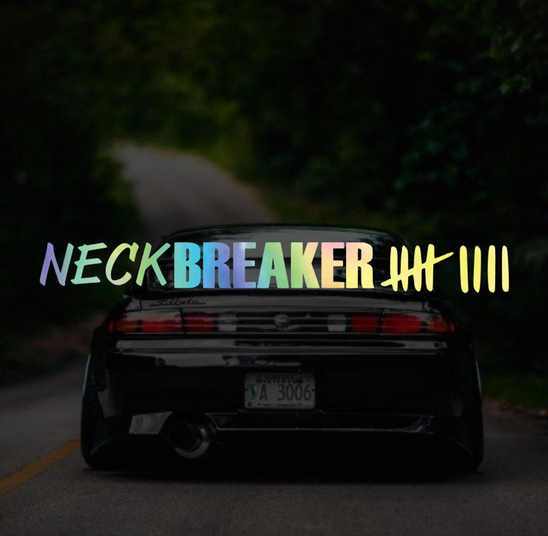 JDM Neck Breaker Stick Count Decal Stickers Window Decals Car Decal ...
