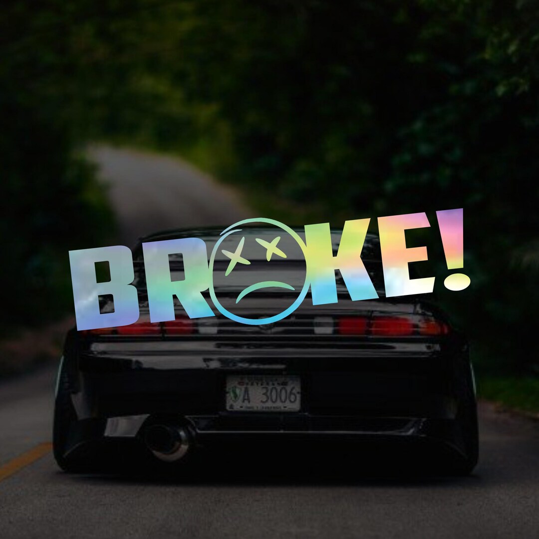 JDM Broke Holographic Oil Slick Car Window Vinyl Decal - Etsy