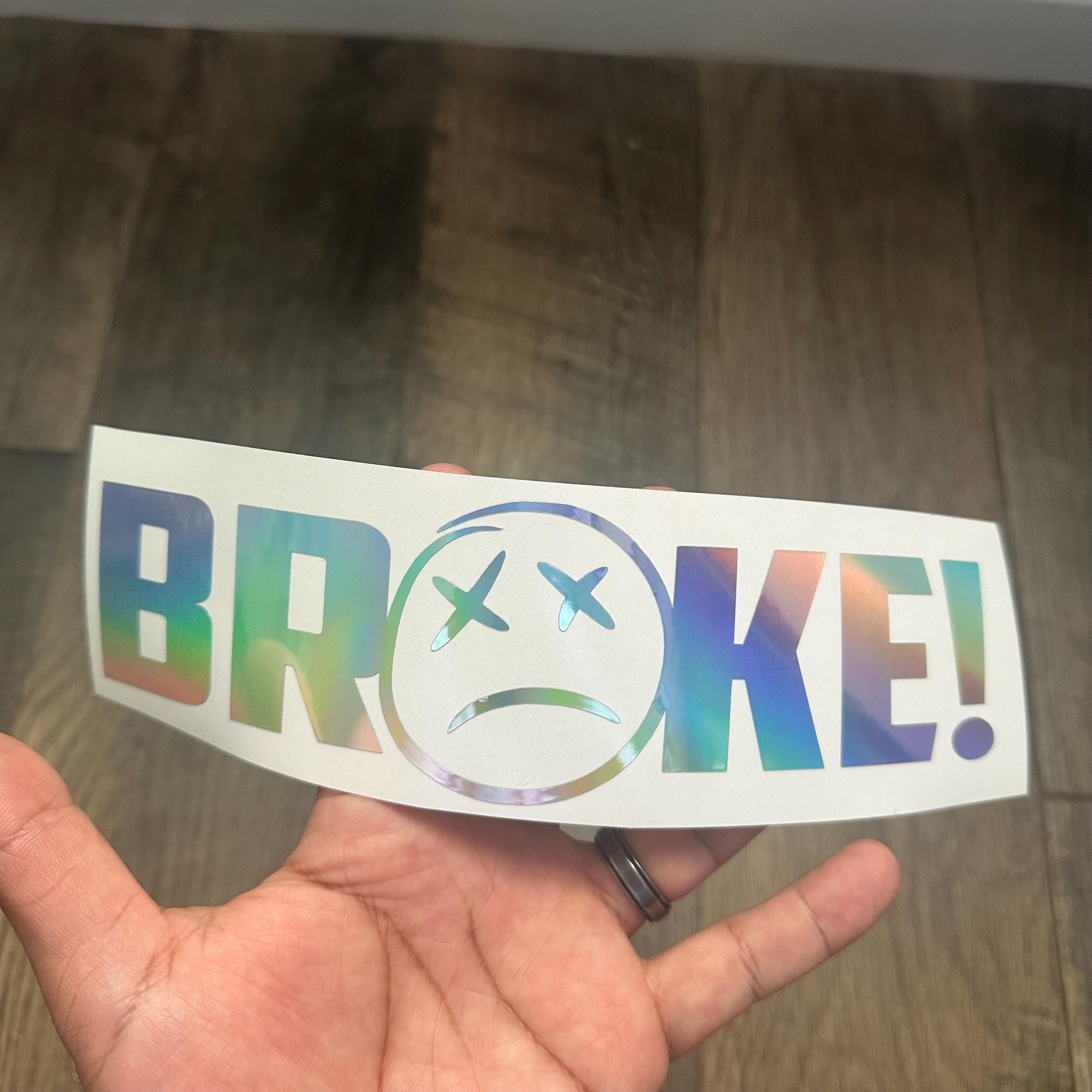 JDM Broke Holographic Oil Slick Car Window Vinyl Decal - Etsy