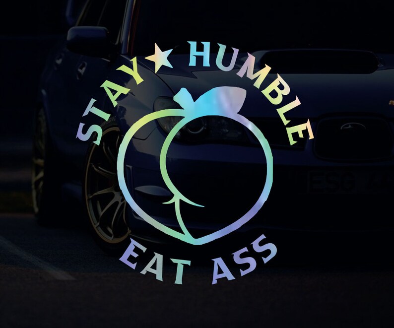 Stay Humble JDM Car Window Decal Sticker Bumper Sticker - Etsy