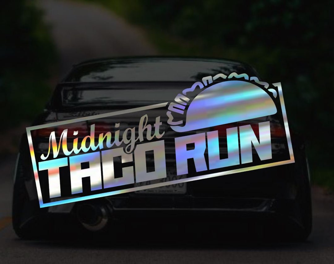 Midnight Taco Run Decal Stickers for Car Window | JDM Decals | Custom ...