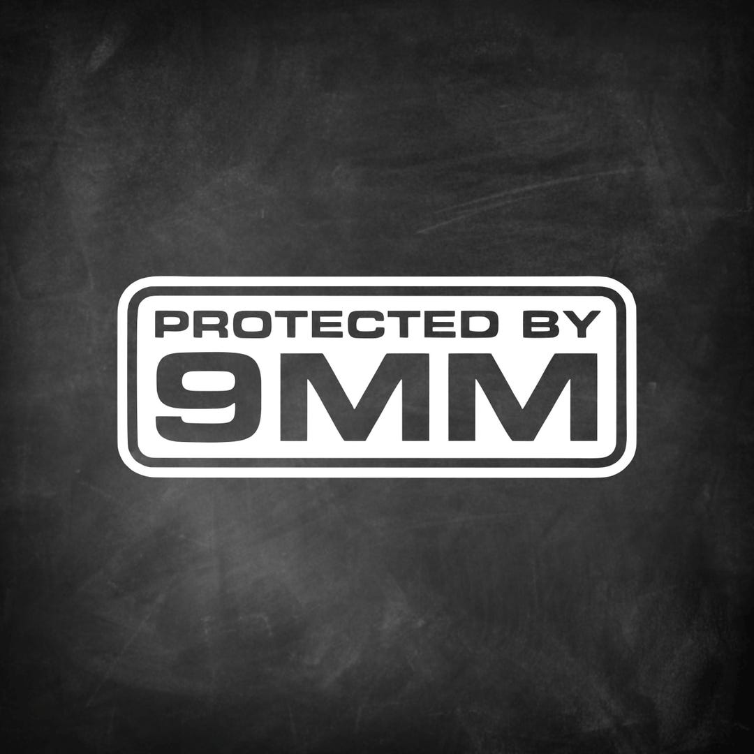 Protected by 9mm Decal Stickers for Car Window | Security Stickers | No ...