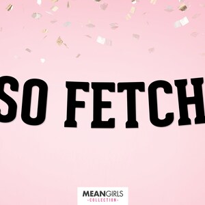 Set of 12 so Fetch Mean Girls Treat Toppers Bachelorette - Etsy