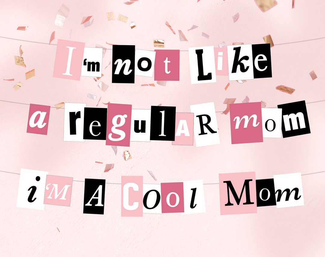Banner IMPRIMIBLE de Mean Girls Soy una mamá genial Fiesta - Etsy México