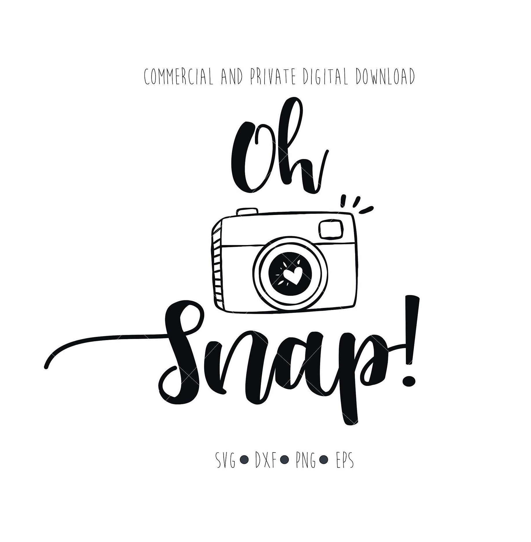 Digital Photography Clipart Photographer Svg Camera Svg Oh Snap Svg ...