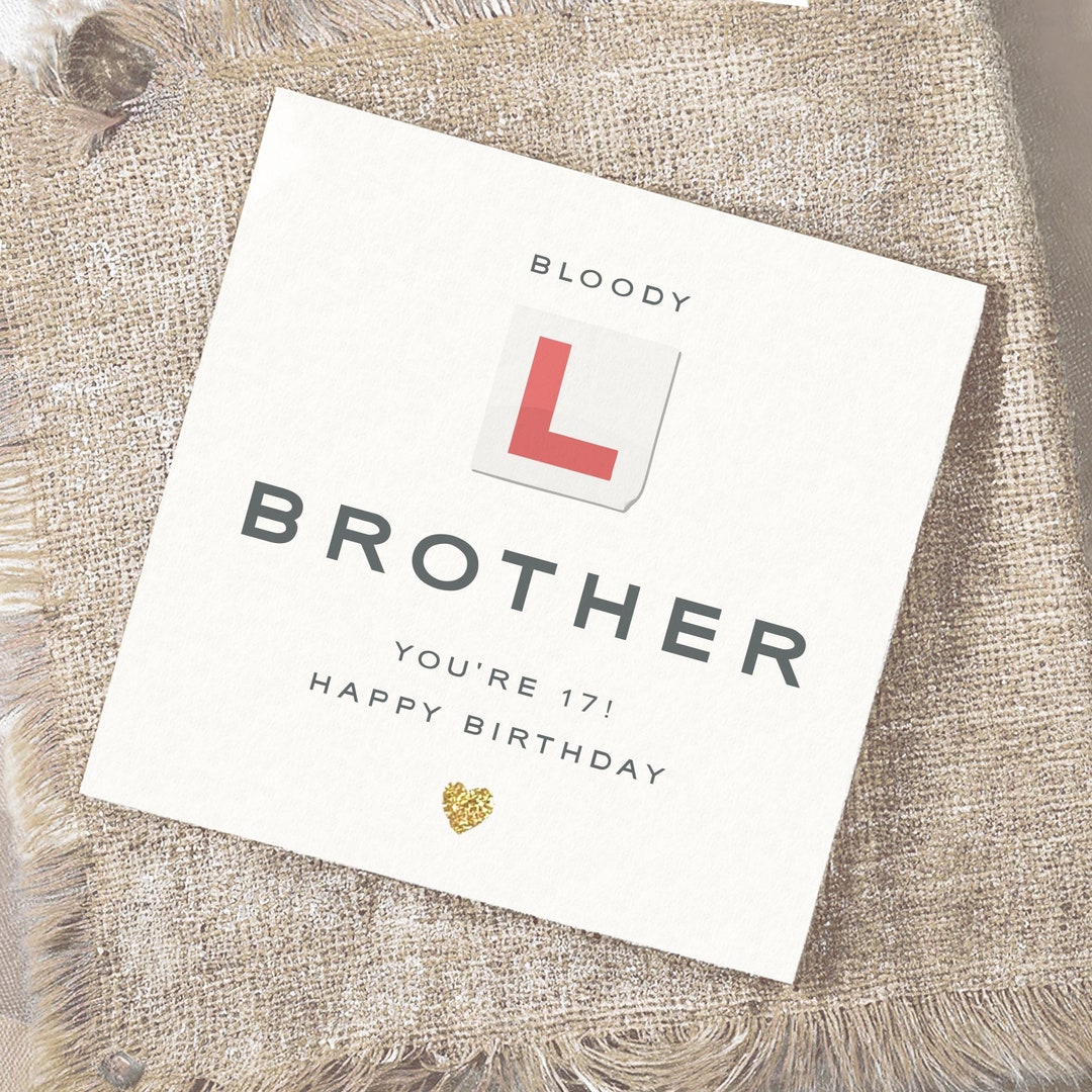 17th Brother Birthday Card Bloody L Brother Card for 17th Birthday Card ...
