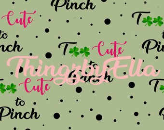 Too Cute to Pinch Png St. Patrick's Day Pngrainbow - Etsy