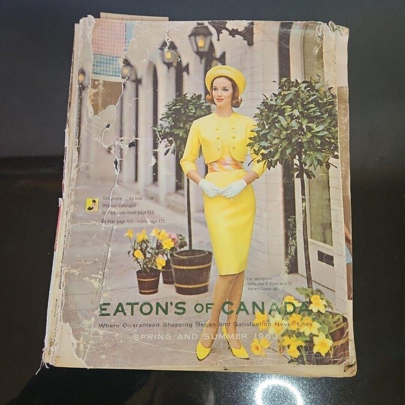 Eatons of Canada Spring and Summer 1963 Catalog Clothing Toys Vintage ...