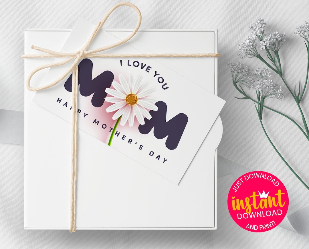 PRINTABLE Mother's Day Gift Tag Card | Gift Tag for Mom | Daisy Gift ...