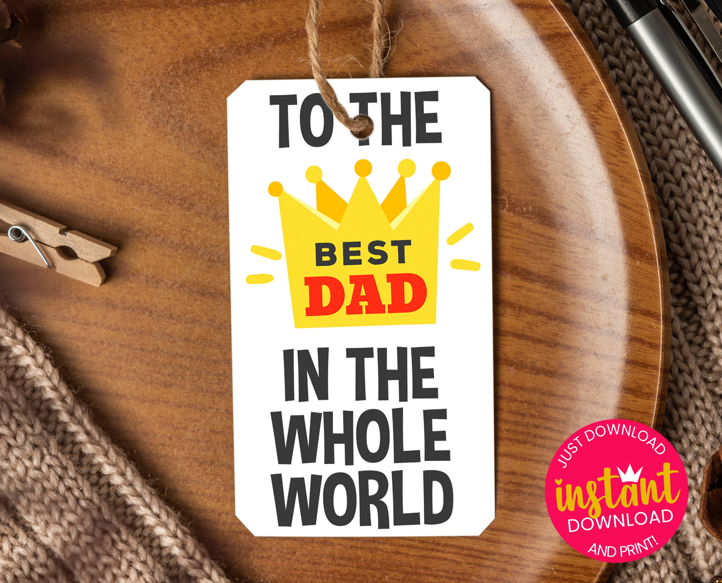 PRINTABLE Father's Day Gift Tag Card | Gift Tag for Daddy | Best Dad in ...