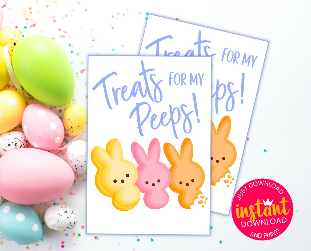 PRINTABLE Treats for My Peeps Easter Basket Gift Tag Card | Kids Family ...