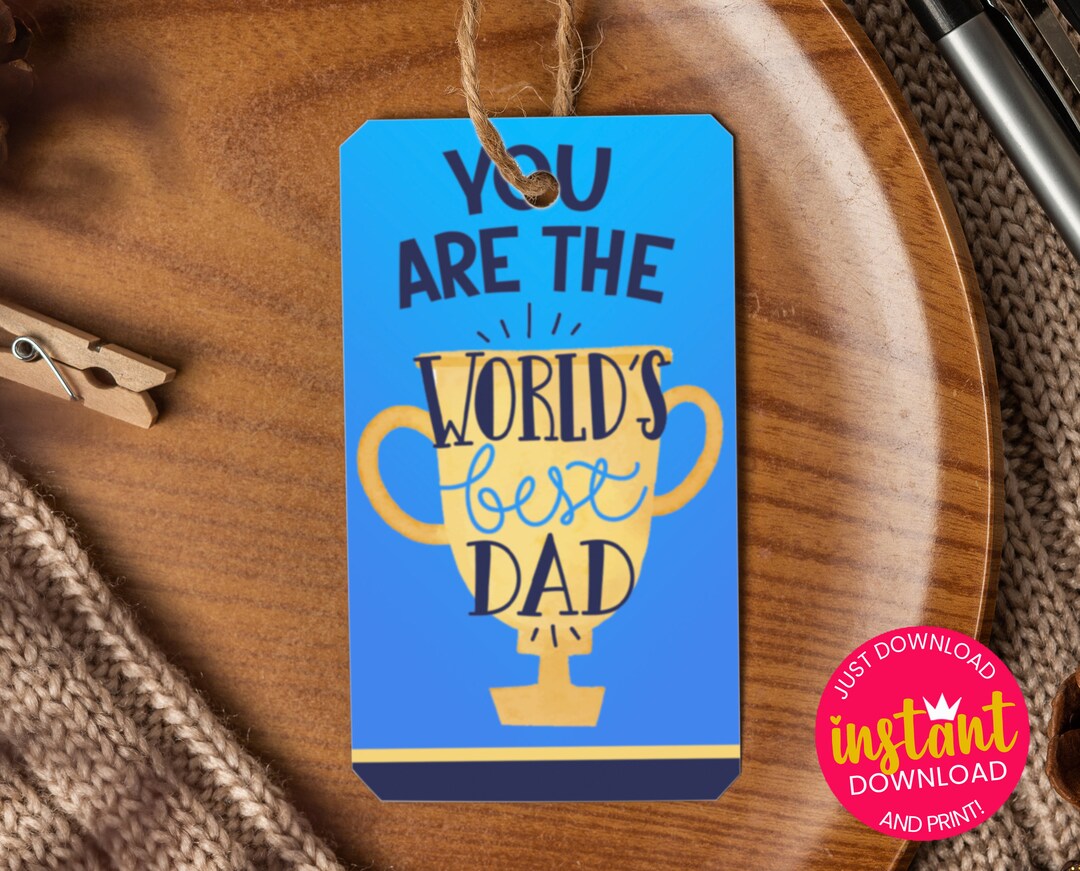 PRINTABLE Father's Day Gift Tag Card | Gift Tag for Daddy | World's ...