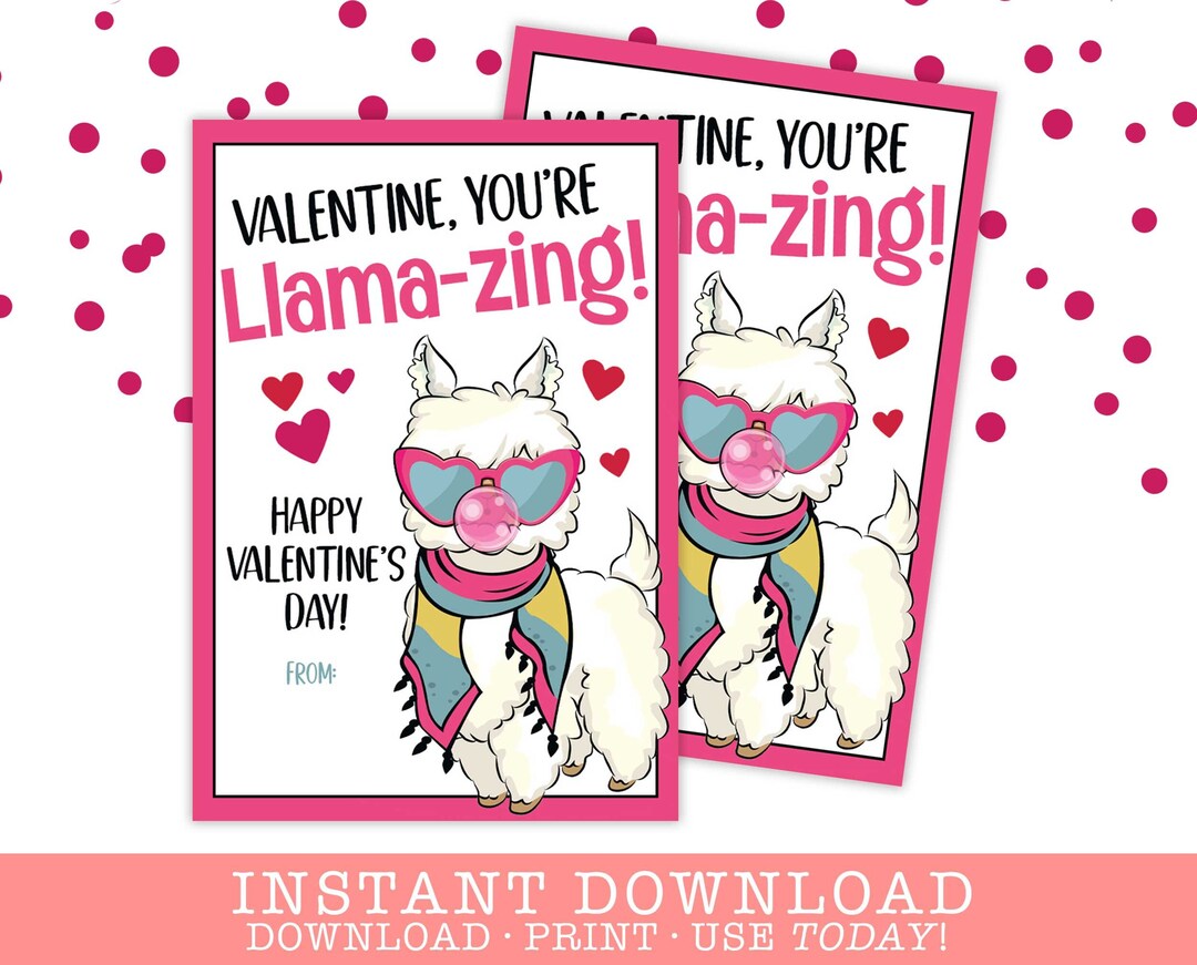 PRINTABLE Classroom Valentines Llama You're Llama-zing Gift Tag Card ...
