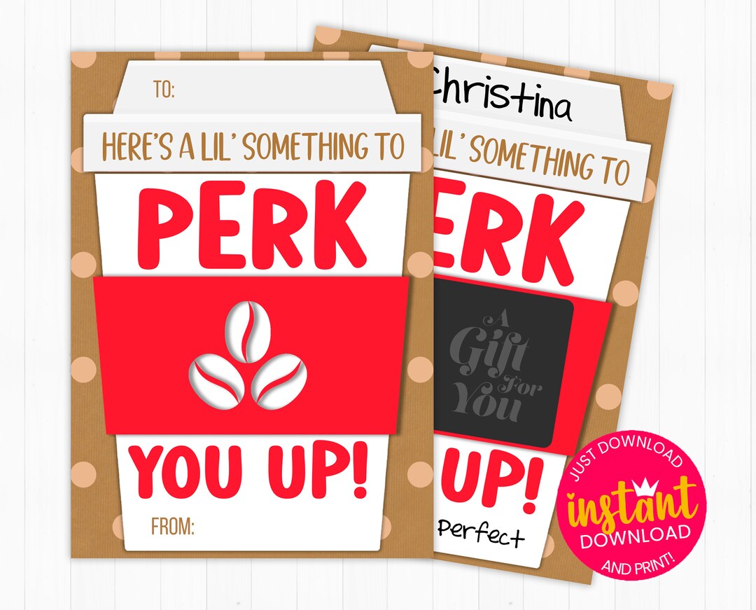 PRINTABLE Perk You up Printable Coffee Gift Card Holder Box | Family ...