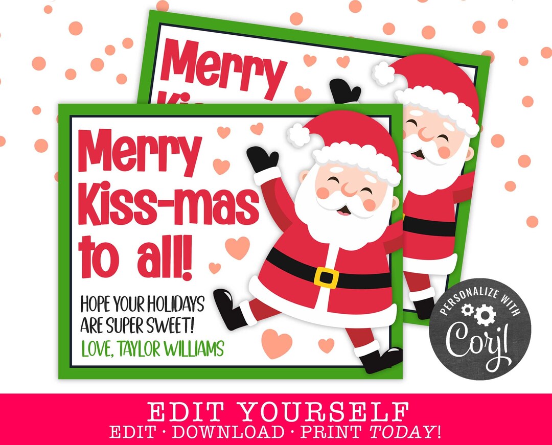PRINTABLE Merry Kiss-mas to All Christmas Editable Gift Tag for HERSHEY ...