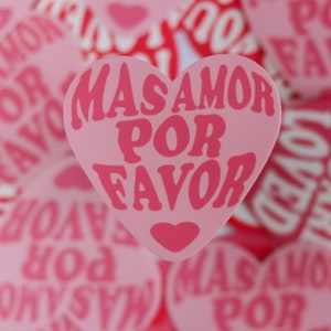 Más Amor Por Favor Sticker | More Love Please Sticker, Trendy Cute ...