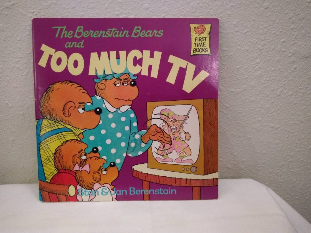 Vintage Children's Book, the Berenstain Bears and to Much TV, by Stan ...