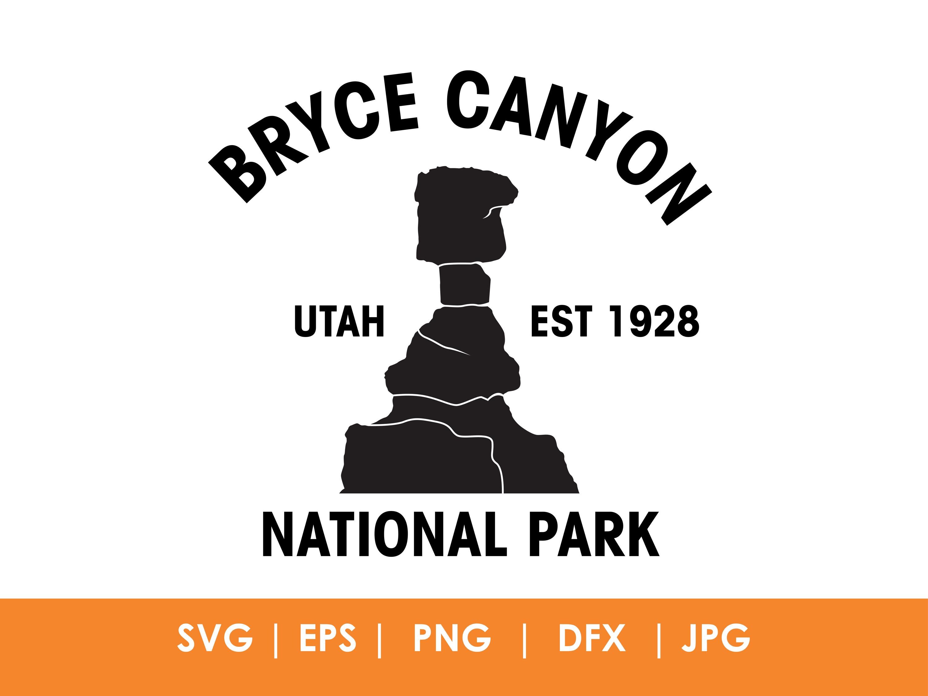 Bryce Canyon National Park Svg, Png, Jpg, Eps, Dxf, Cut File, Souvenir ...