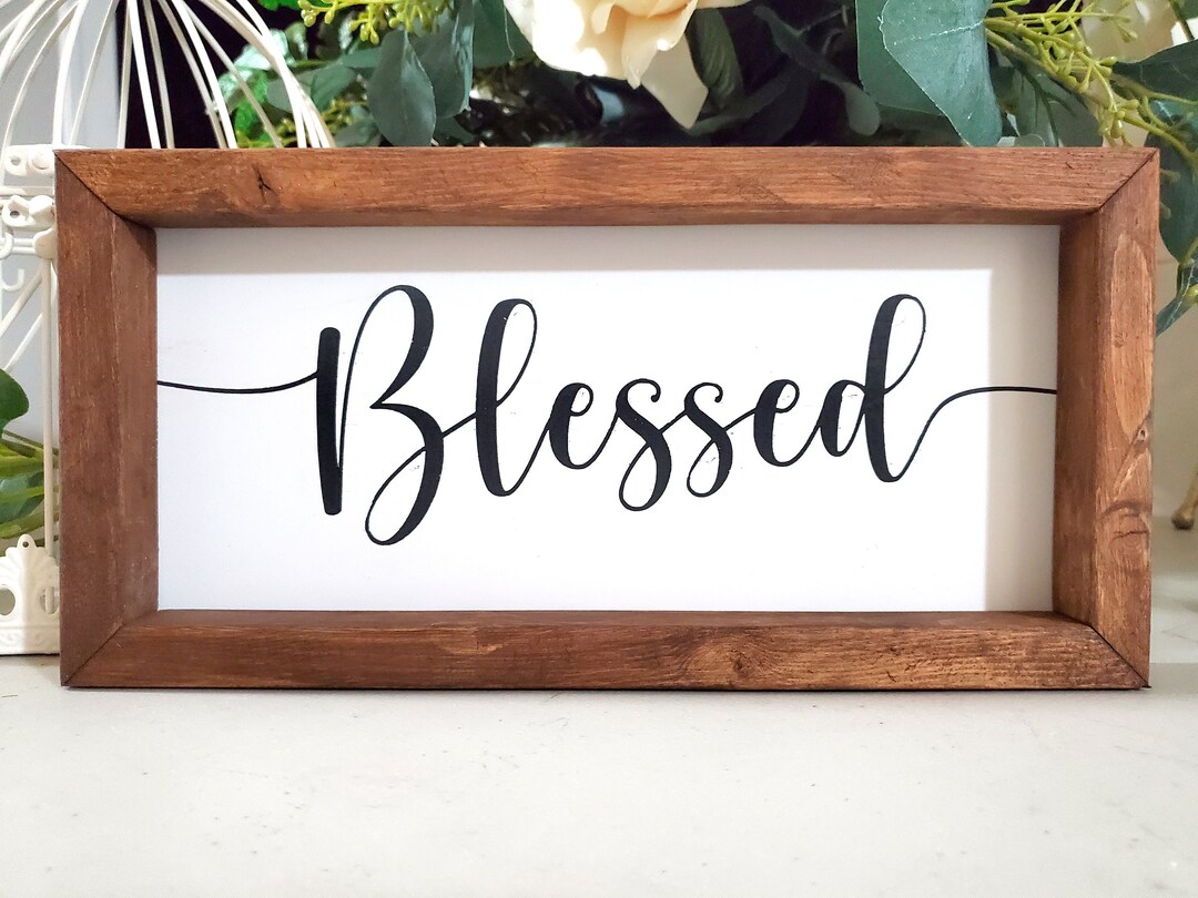 Blessed Modern Rustic Farmhouse Framed Wood Sign Home Decor Many Sizes ...