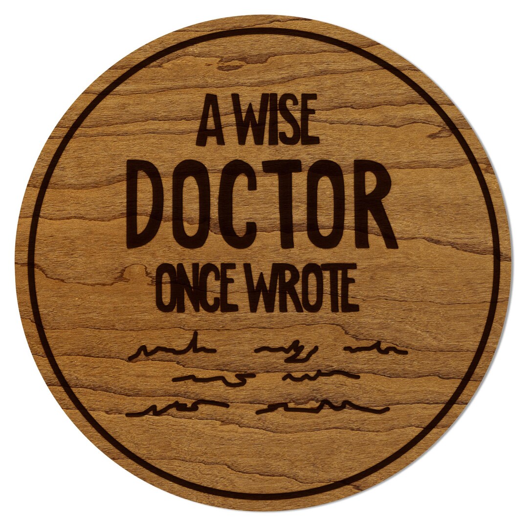 A Wise Doctor Coaster – Crafted From Cherry or Maple Wood - Etsy