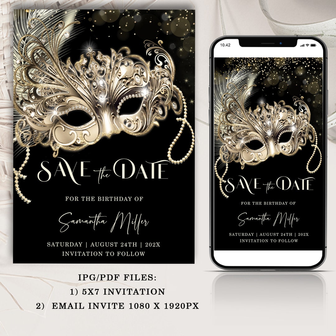 Editable Masquerade Save the Date, Black Gold Birthday Masquerade Save ...