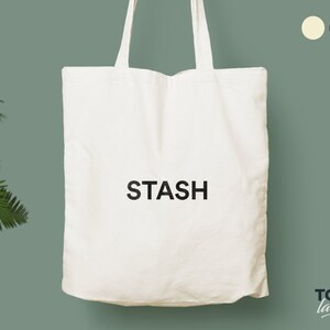 Stash Tote Bag / Quote Tote Bag / Long Handles / Typography / - Etsy