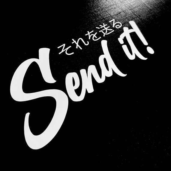 Send It / Japanese Kanji Decal Sticker / JDM Drift Stance Low - Etsy