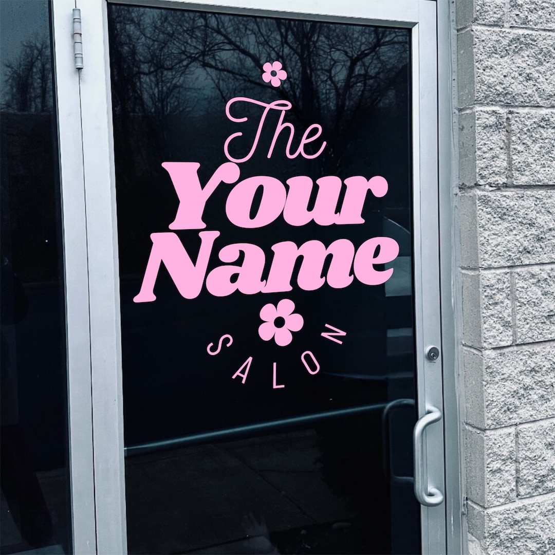 Salon Window Decal / Your Custom Text / Business Door Signage ...