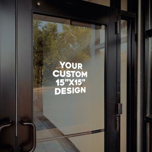 Customizable Window Decal / Create Your Own Vinyl Sign / Your Company ...