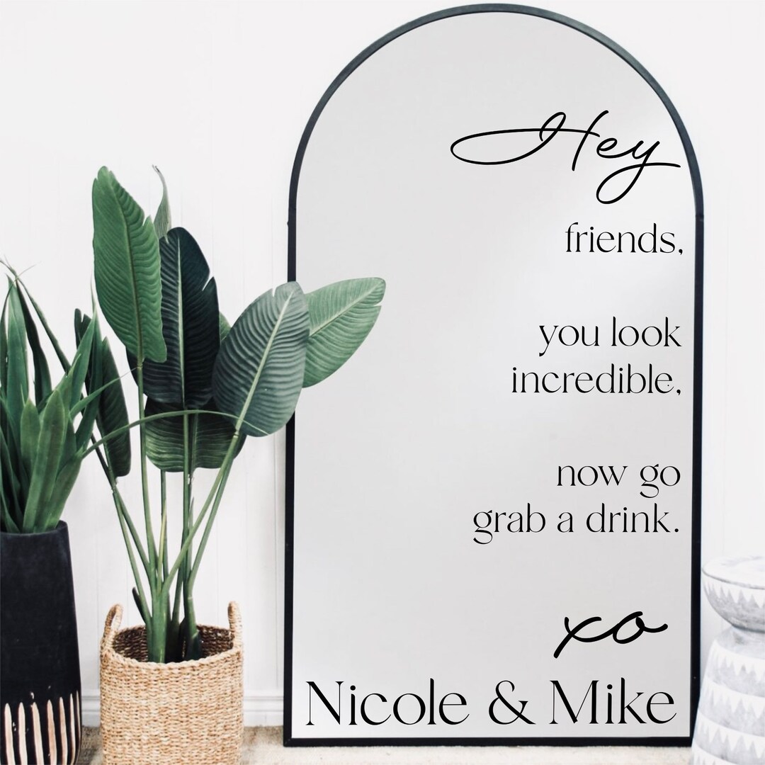 Hey Friends Wedding Decal / Customizable Design Names Mirror Window ...